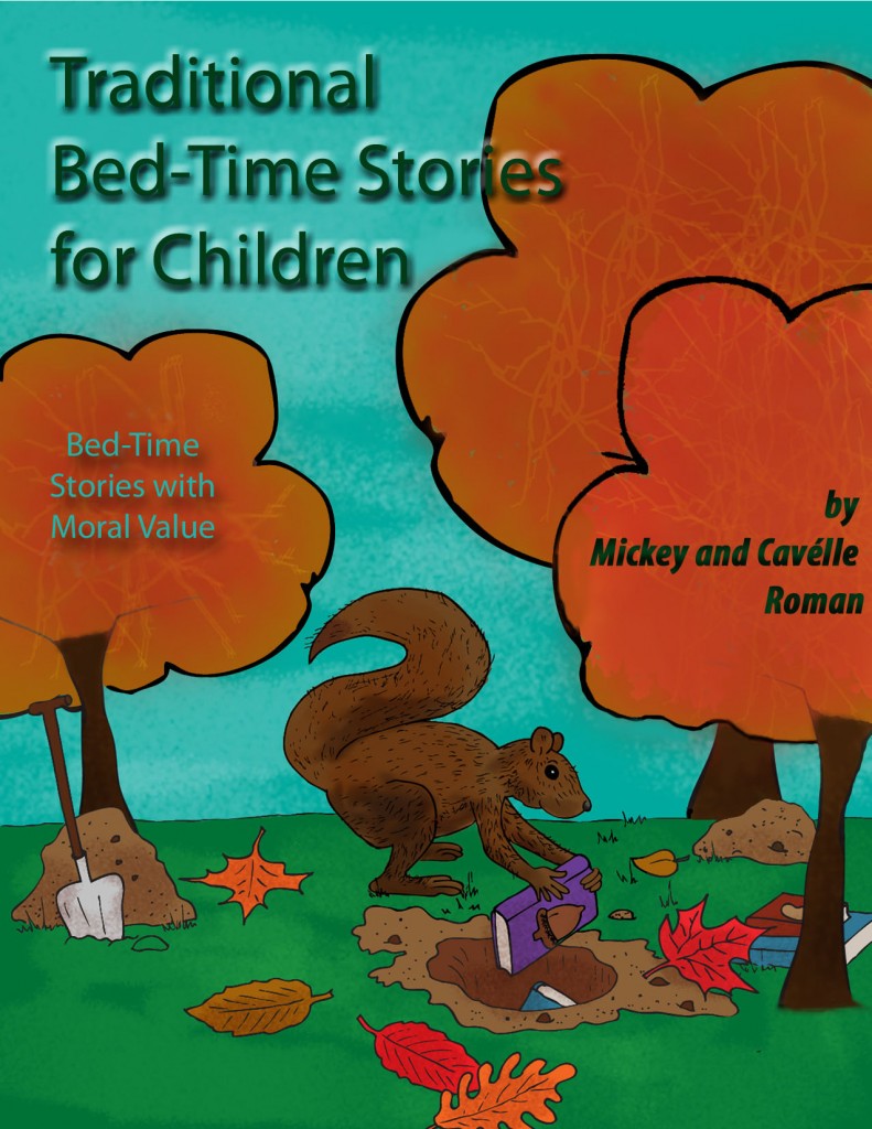 Traditional Bed Time Children Stories authored by Cavelle and Mickey Roman